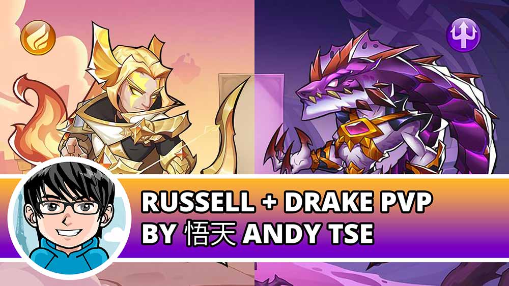 Idle Heroes - Russell + Drake PVP By 悟天 Andy Tse - Jimmy Beh